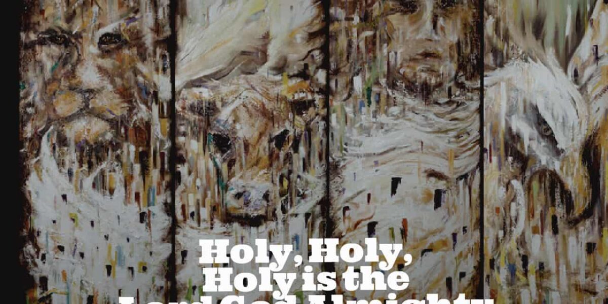 Holy, Holy, Holy is the Lord God Almighty - Servants of Grace