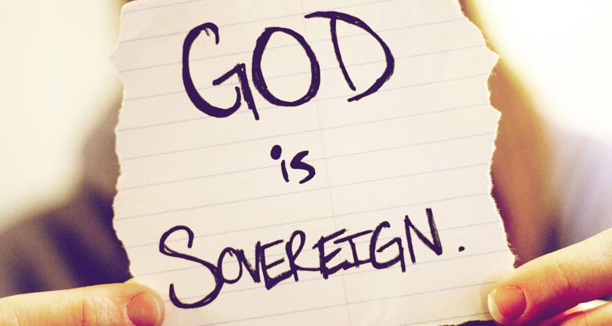 God Is Sovereign | More than Useless