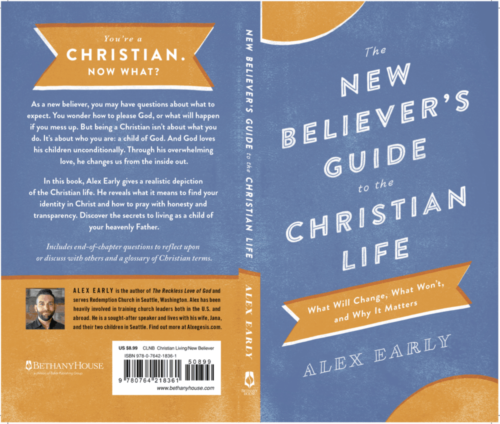 The New Believer's Guide to the Christian Life | Servants of Grace