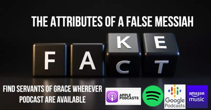 The Attributes of a False Messiah