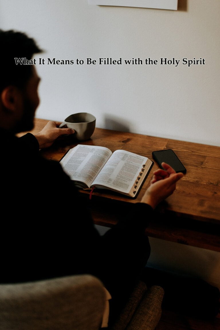 What Does it Mean to be Filled with the Spirit