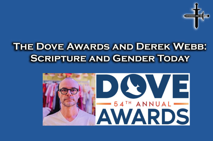 The Dove Awards and Derek Webb: Scripture and Gender Today