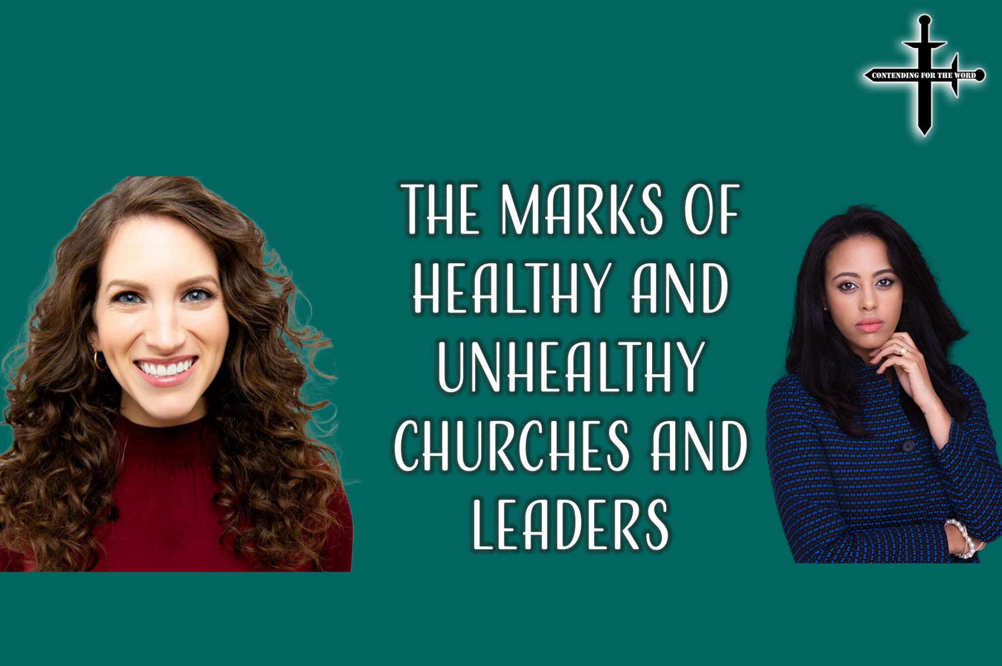 The Marks of Healthy and Unhealthy Churches and Leaders