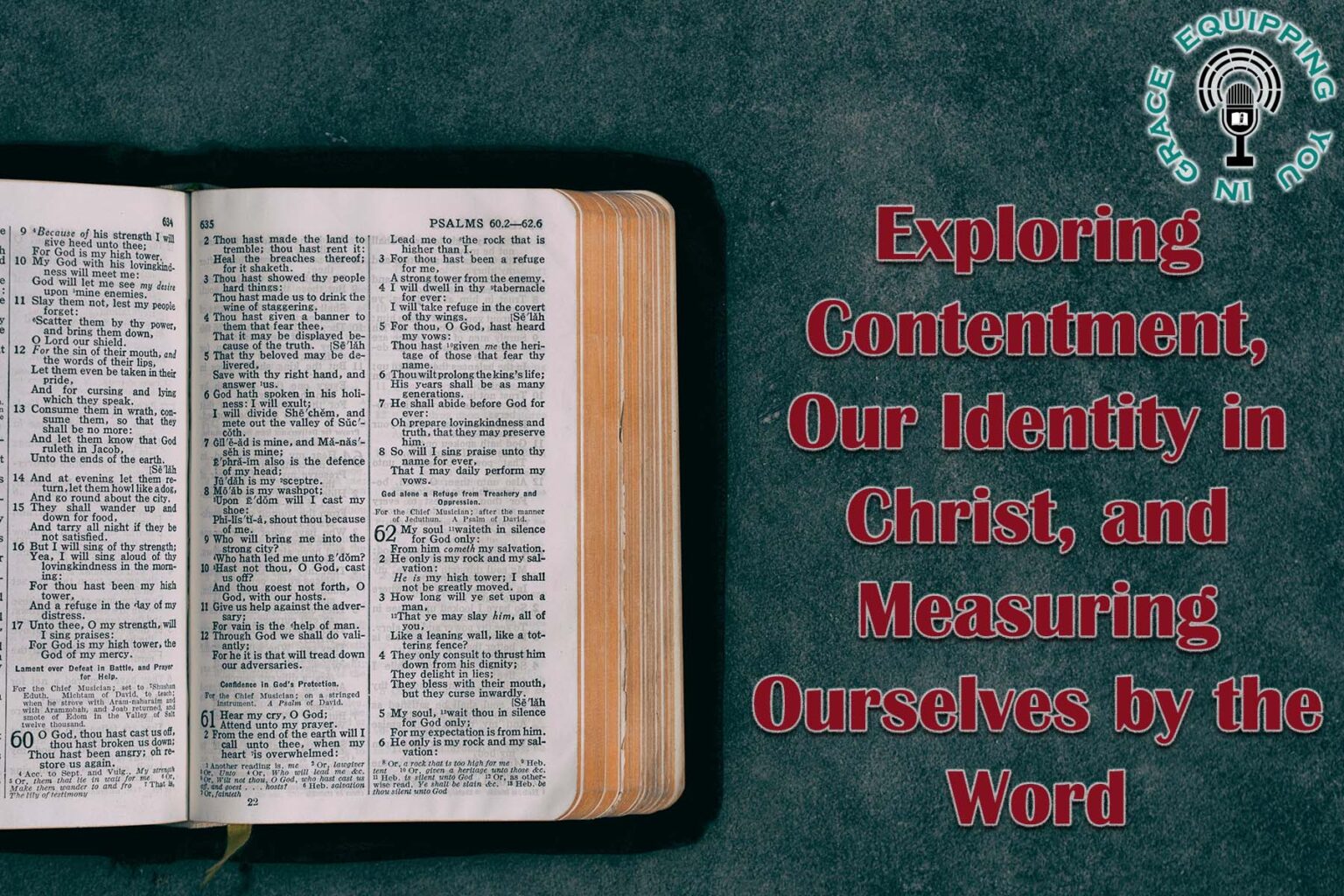 Exploring Contentment, Our Identity in Christ, and Measuring Ourselves ...