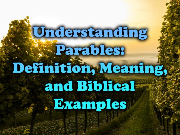 Understanding Parables: Definition, Meaning, and Biblical Examples