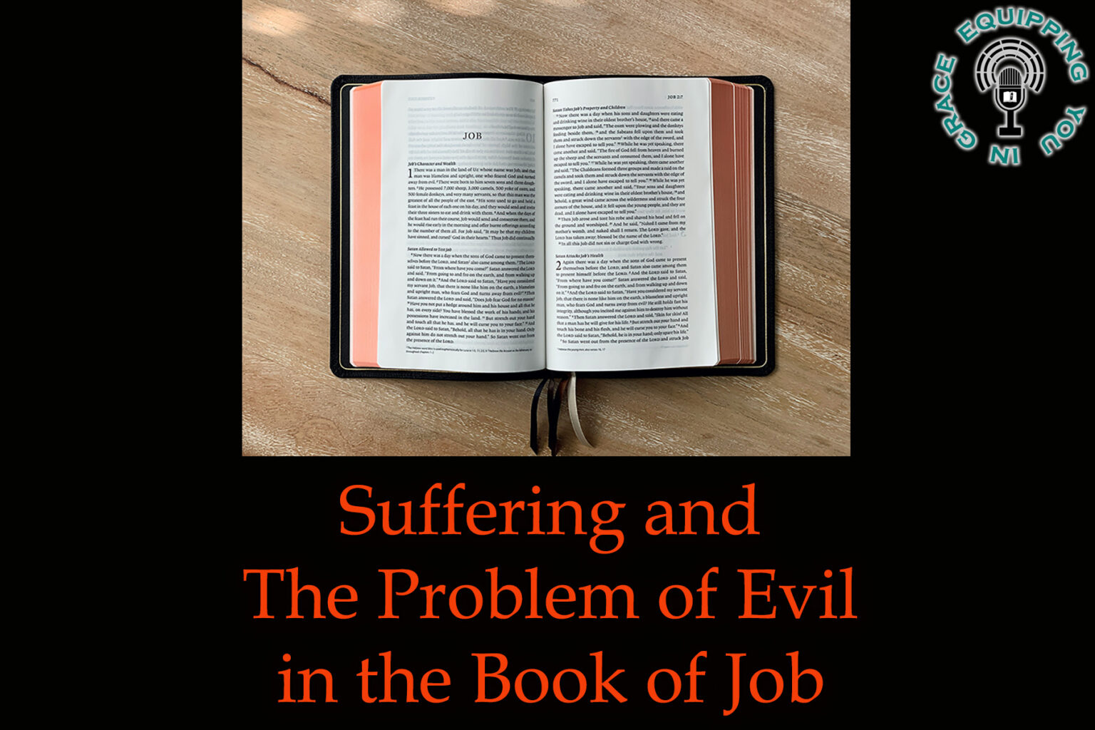 Suffering and The Problem of Evil in the Book of Job | Servants of Grace
