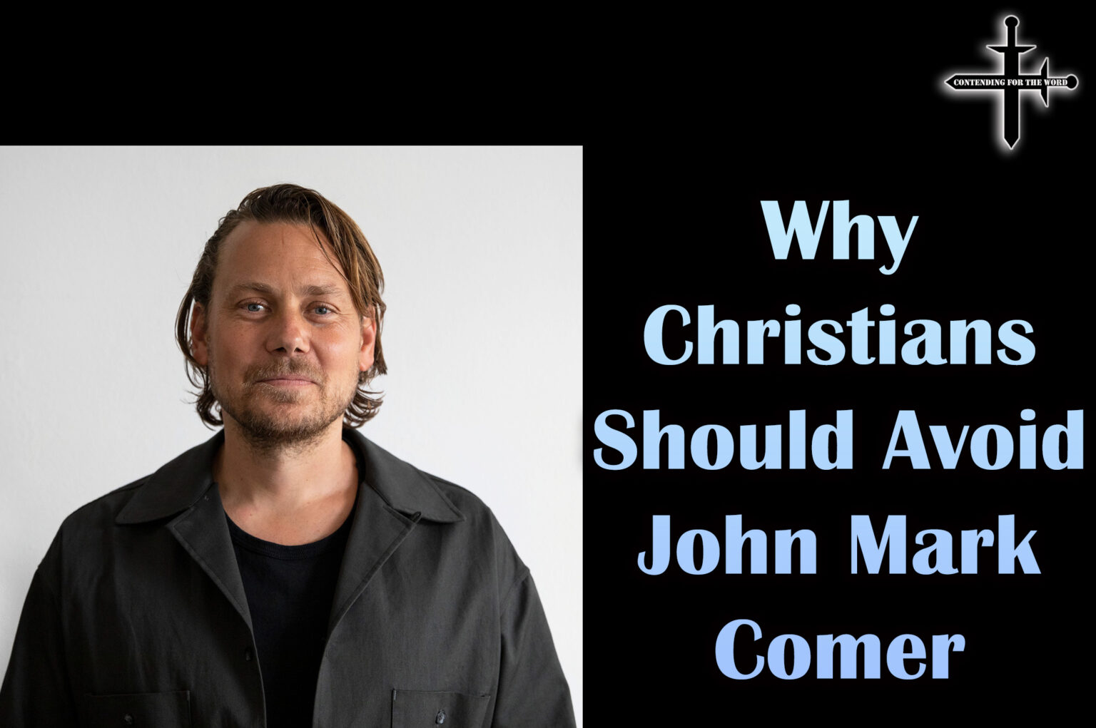 Why Christians Should Avoid John Mark Comer