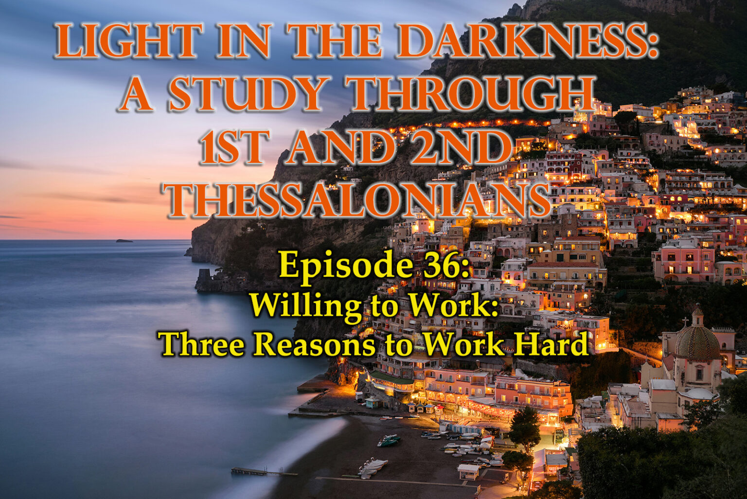 Willing to Work: Three Reasons to Work Hard