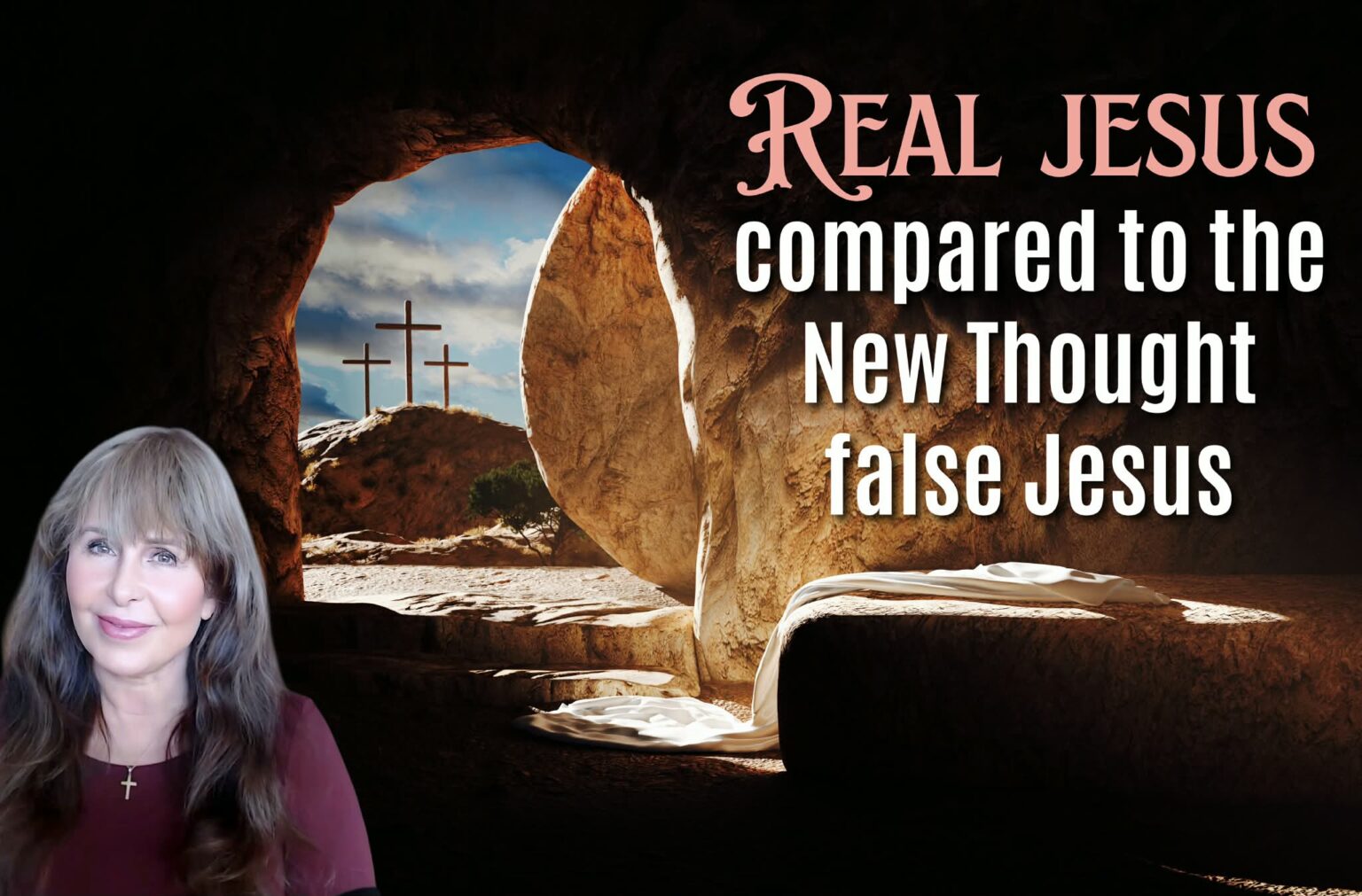 The True Jesus vs The New Thought Jesus