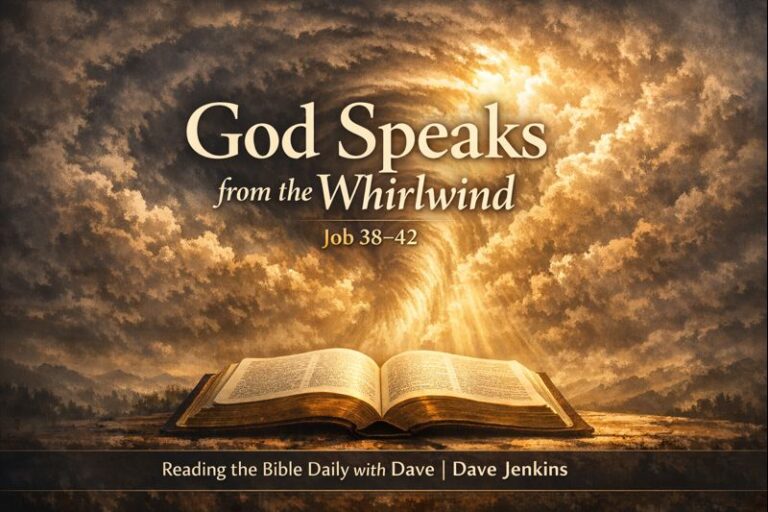God Speaks from the Whirlwind: The Glory of the Lord (Job 38–42)